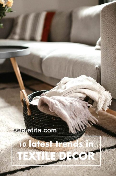 10 Latest trends in textile decor - Secretita