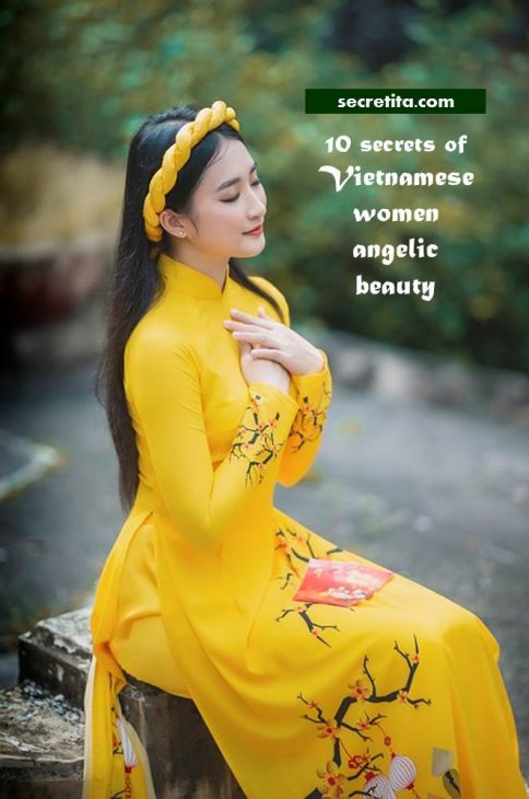 10 Secrets of Vietnamese women angelic beauty - Secretita