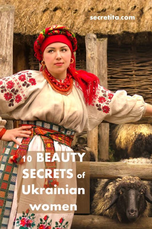 10 Beauty secrets of Ukrainian women - Secretita