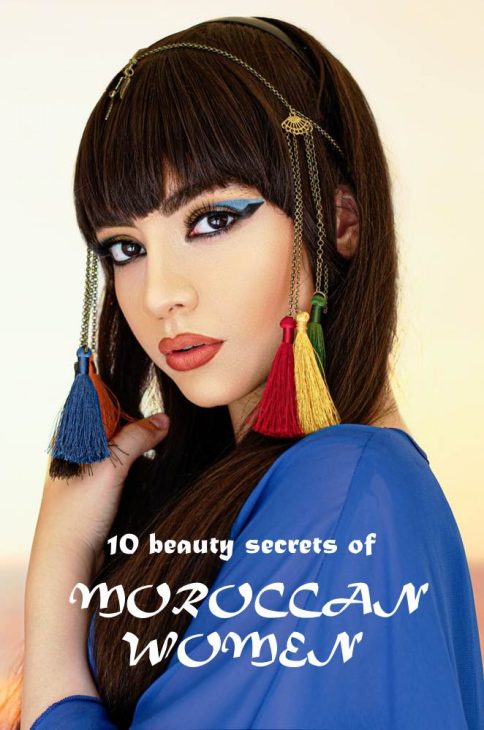 10 Beauty secrets of Moroccan women - Secretita