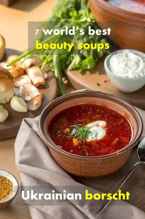 7 World’s best beauty soups - Secretita
