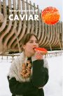 Red caviar is more affordable than you think - Secretita